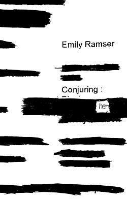 Conjuring Her by Emily Ramser | Goodreads