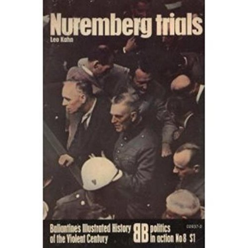 Nuremberg Trials by Leo Kahn | Goodreads