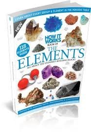 How it Works Book of the Elements Fourth Edition by H16 | Goodreads