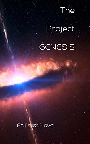 The Project Genesis by Phil's Novels | Goodreads