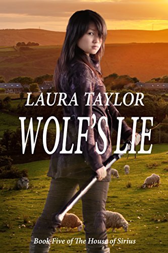Wolf's Lie (The House of Sirius #5) by Laura Taylor | Goodreads