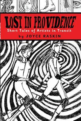 Lost in Providence by Joyce Raskin | Goodreads