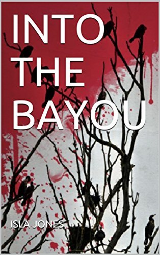 Into The Bayou (The Swamp Witch #1) by Isla Jones | Goodreads