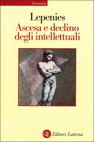 Ascesa e declino degli intellettuali by Wolf Lepenies | Goodreads