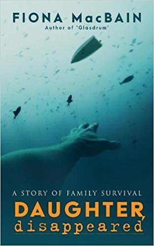 Daughter, Disappeared by Fiona MacBain | Goodreads