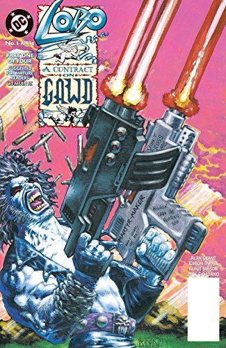 Lobo: A Contract on Gawd (1994) #1 by Alan Grant | Goodreads