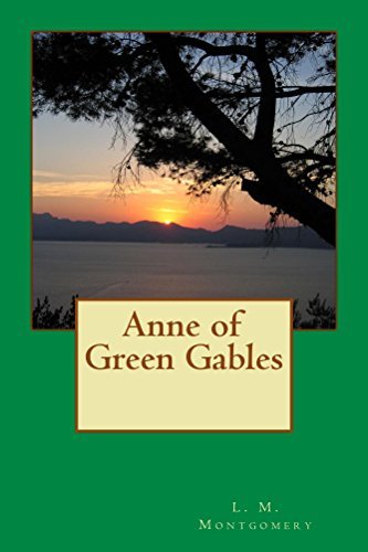 Anne of Green Gables by L.M. Montgomery | Goodreads