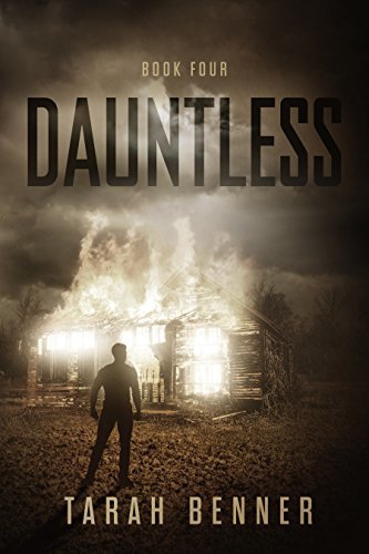 Dauntless (Lawless, #4) by Tarah Benner | Goodreads