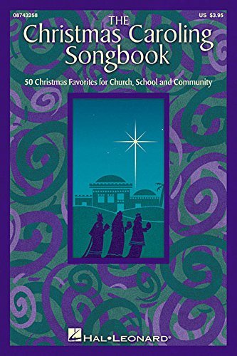 The Christmas Caroling Songbook | SATB Sheet Music Collection for ...