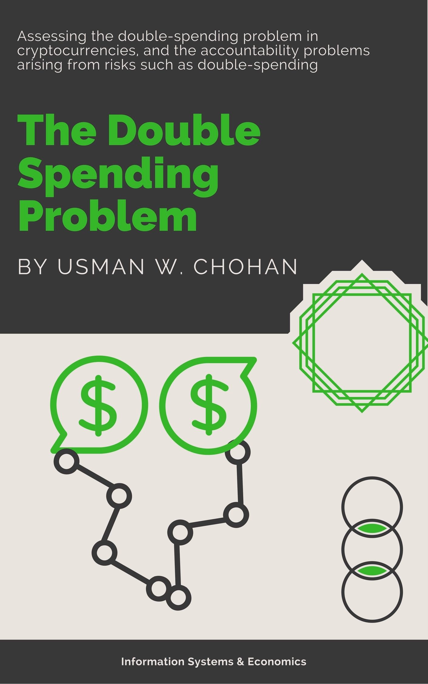 The Double Spending Problem and Cryptocurrencies by Usman W. Chohan ...