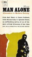 Man Alone: Alienation in Modern Society by Eric Josephson | Goodreads