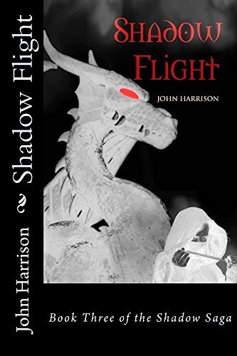 Shadow Flight (Shadow Saga #3) by John Harrison | Goodreads