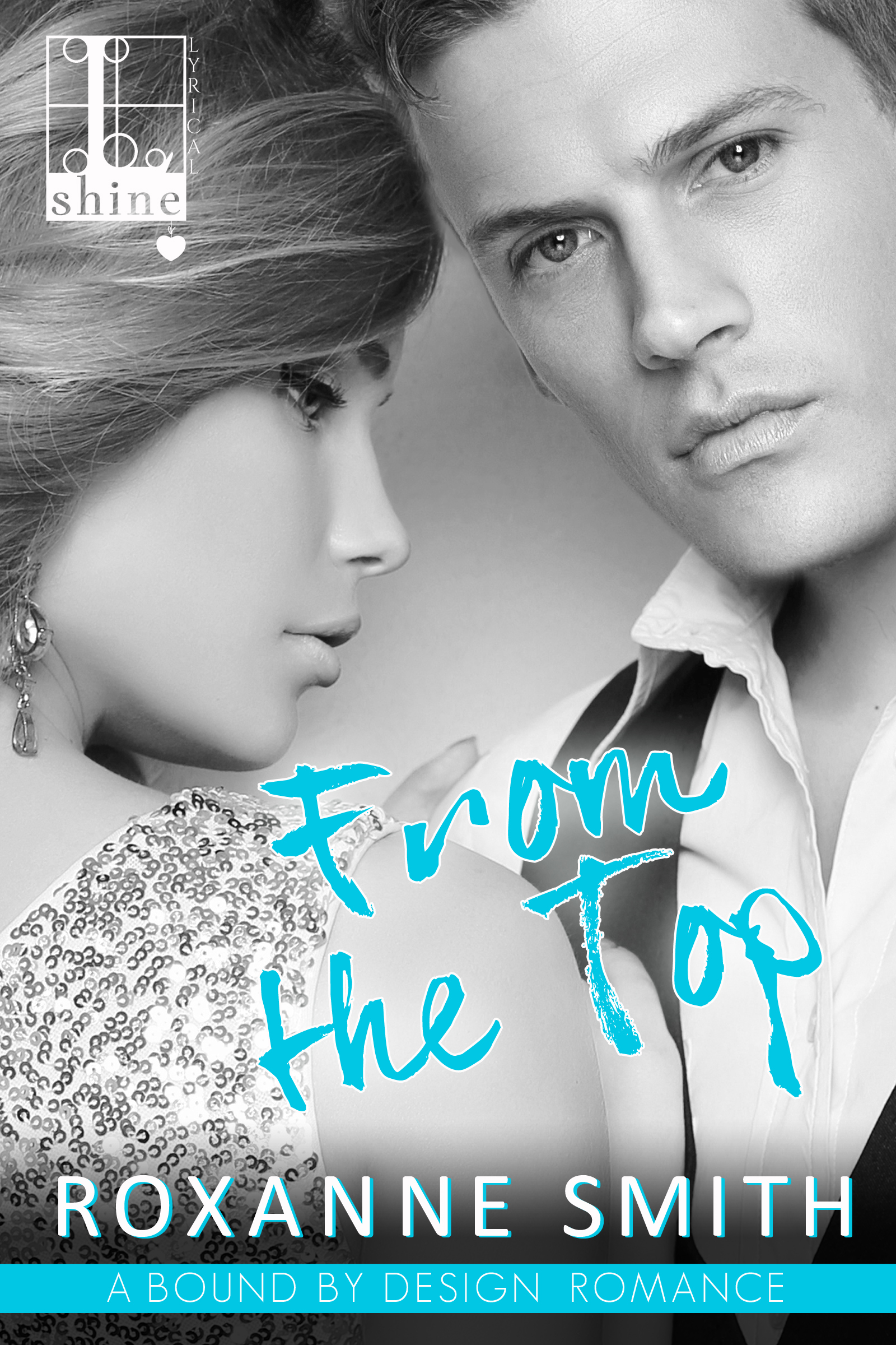 From the Top (Bound by Design #3) by Roxanne Smith | Goodreads
