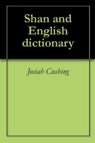 Shan and English dictionary by Josiah Nelson Cushing | Goodreads