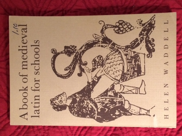 A Book of Medieval Latin for Schools by Helen Waddell | Goodreads