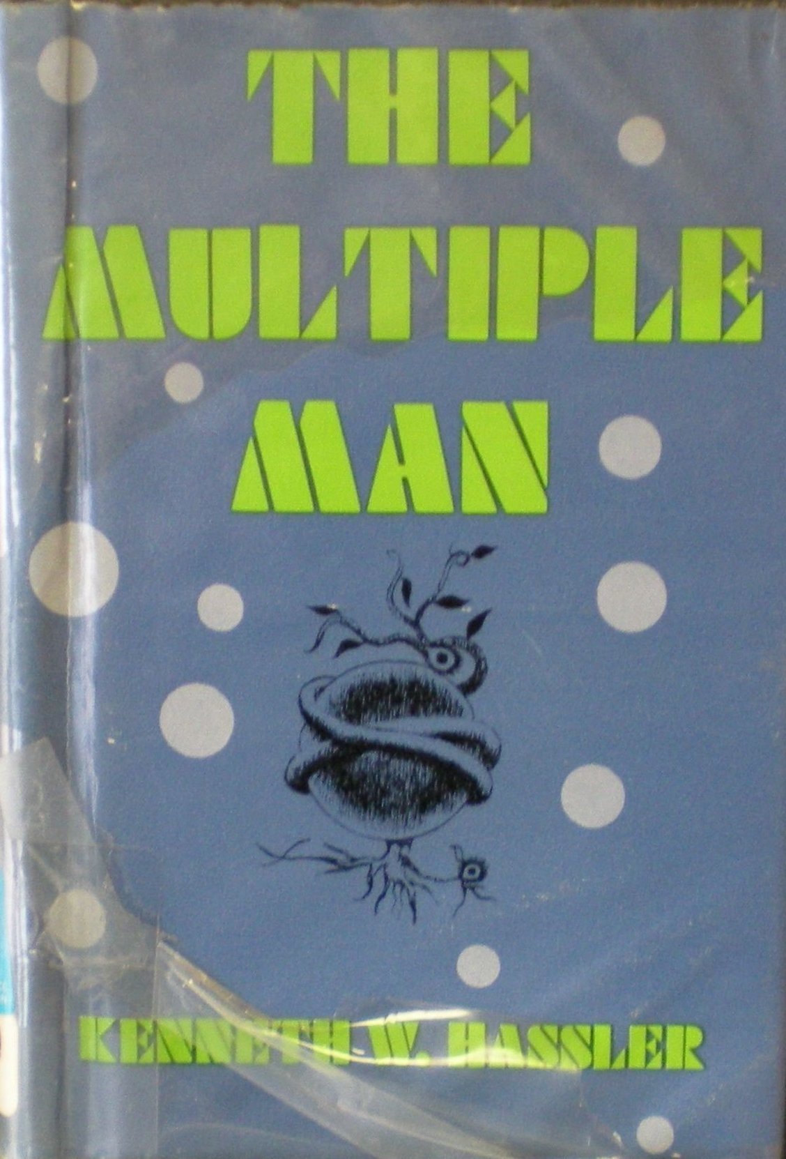 The Multiple Man by Kenneth W. Hassler | Goodreads