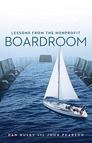 Lessons From the Nonprofit Boardroom by Dan Busby | Goodreads