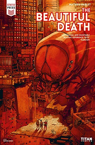 The Beautiful Death #4 by Mathieu Bablet | Goodreads