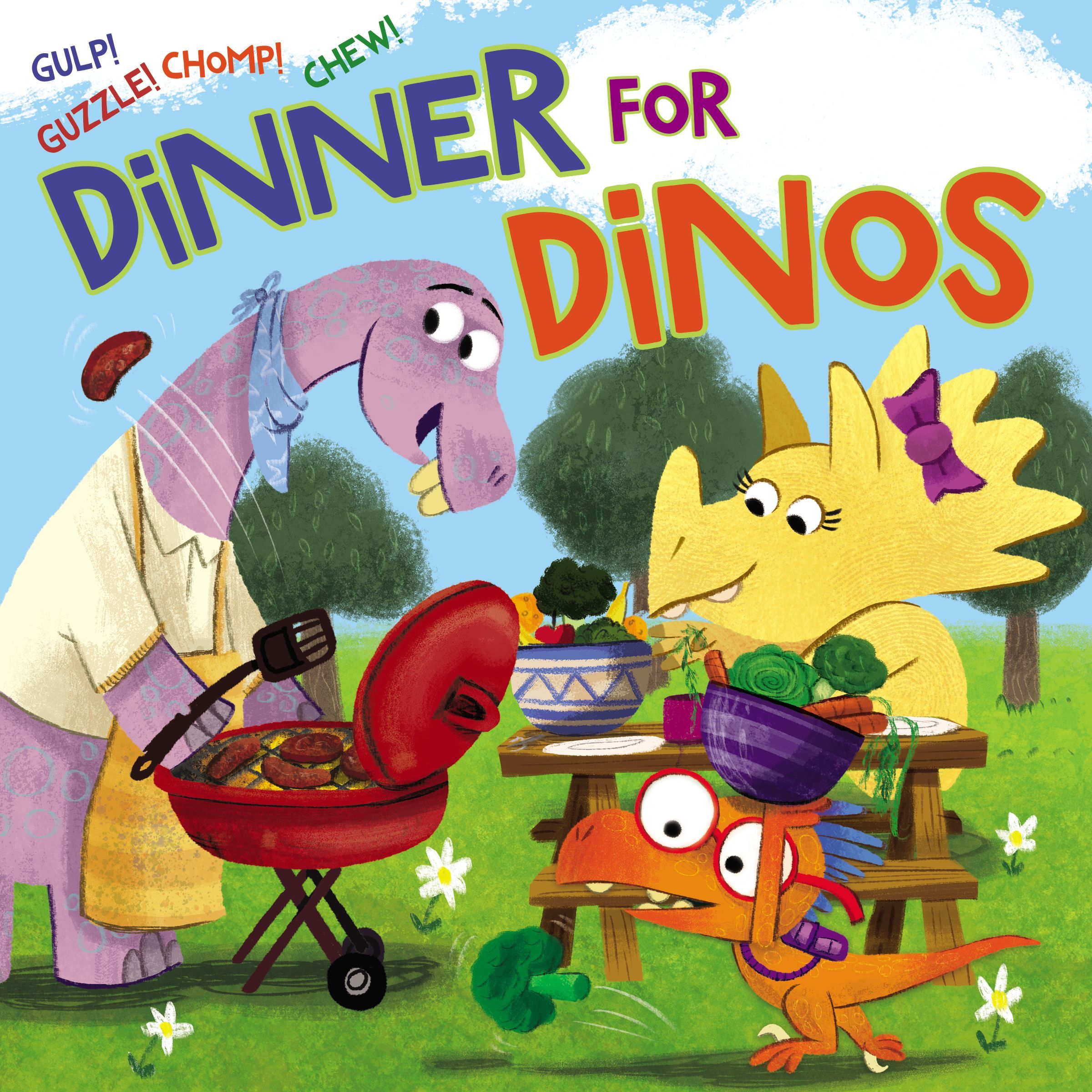 Dinner for Dinos: Gulp, Guzzle, Chomp, Chew by Thomas Nelson | Goodreads