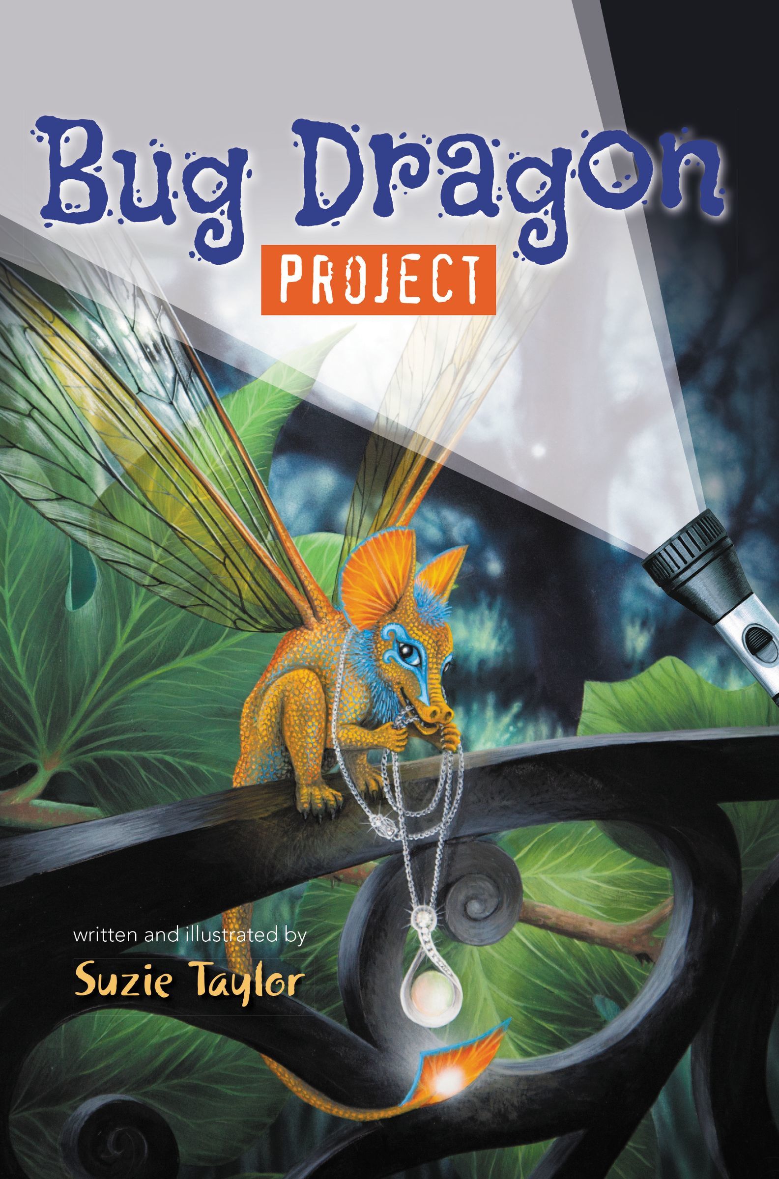The Bug Dragon Project (Felantia) by Suzie Taylor | Goodreads