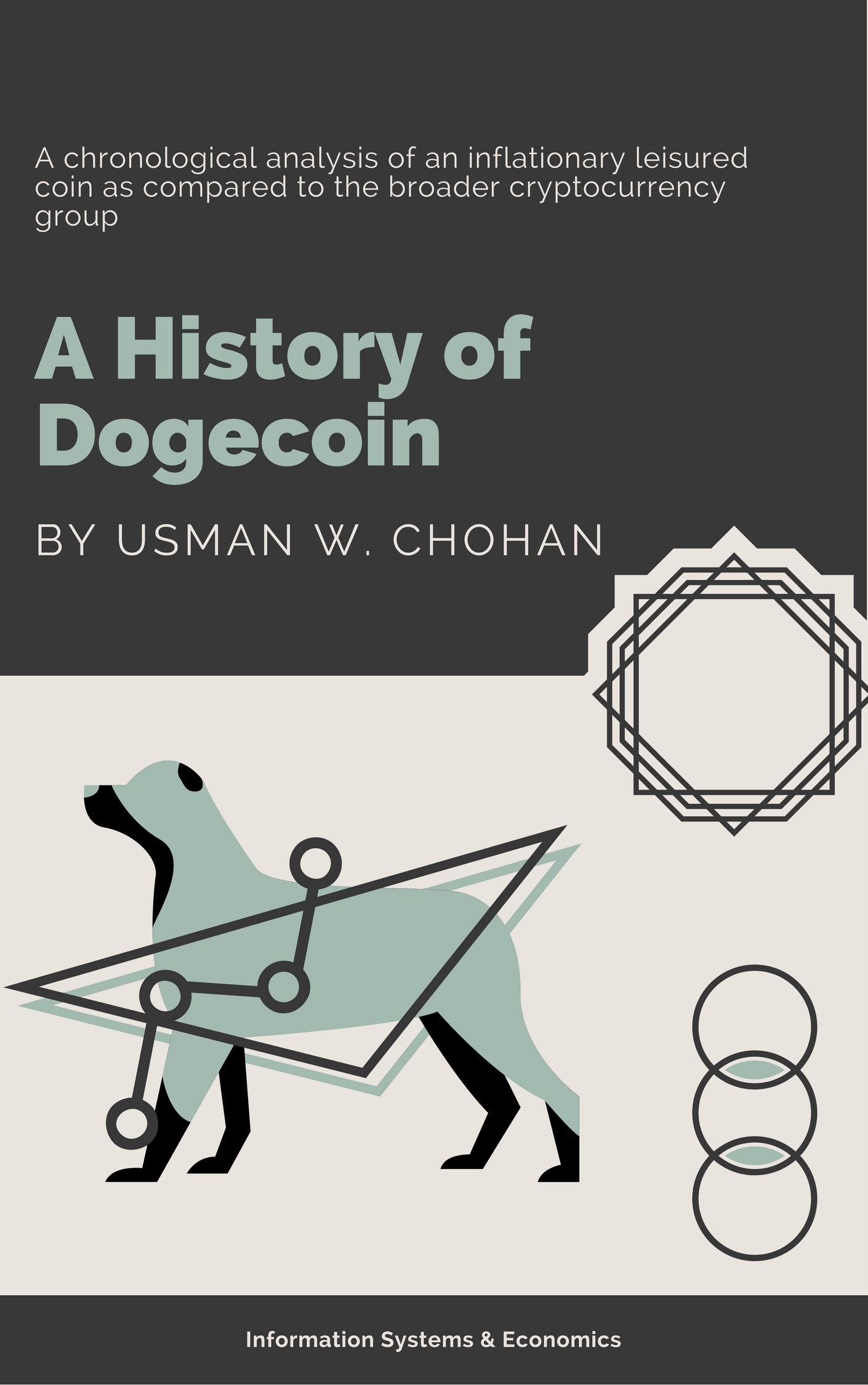 A History of Dogecoin by Usman W. Chohan | Goodreads