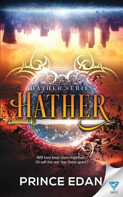 Hather (Hather Series) by Prince Edan | Goodreads