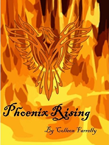 Phoenix Rising by Colleen Farrelly | Goodreads