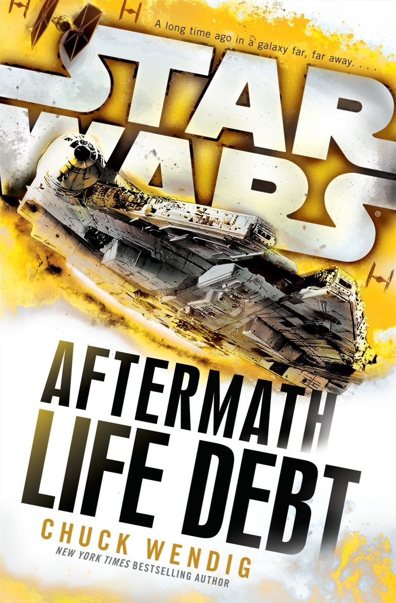 Aftermath: Life Debt by Chuck Wendig | Goodreads