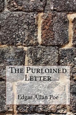 The Purloined Letter by Edgar Allan Poe | Goodreads