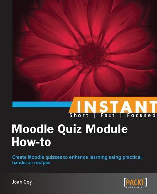 Moodle Quiz Module How-to by Joan Coy | Goodreads