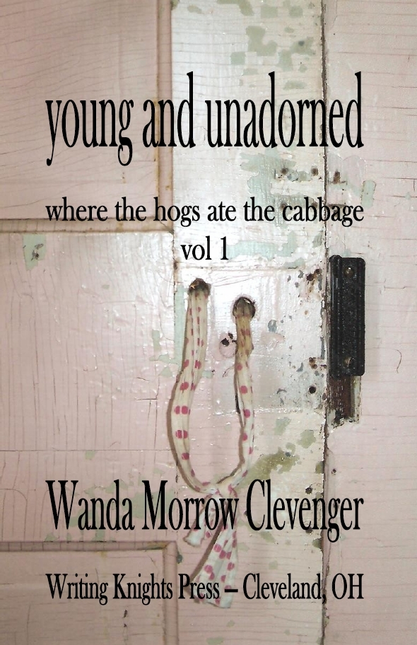 young and unadorned by Wanda Morrow Clevenger | Goodreads