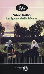 La sposa della morte by Silvio Raffo | Goodreads