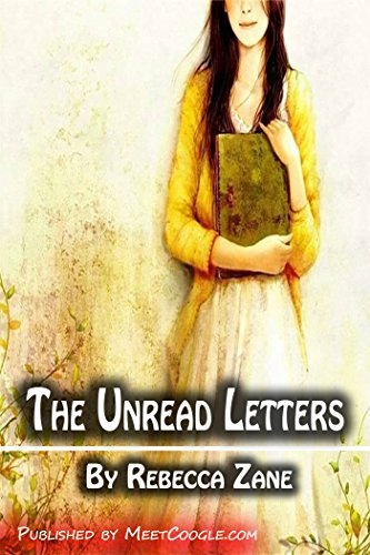 The Unread Letters by Rebecca Zane | Goodreads