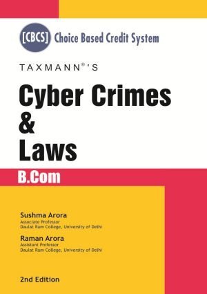 Cyber Crimes & Laws 2/Ed by Sushma Arora & Raman Arora | Goodreads