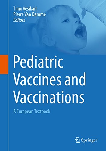 Pediatric Vaccines and Vaccinations: A European Textbook by Timo ...
