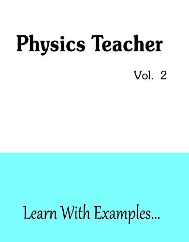Physics Teacher Vol. 2 by IIT alumni | Goodreads