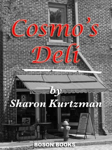 Cosmo's Deli by Sharon Kurtzman | Goodreads