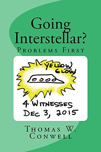 Going Interstellar?: Problems First by Thomas Conwell | Goodreads
