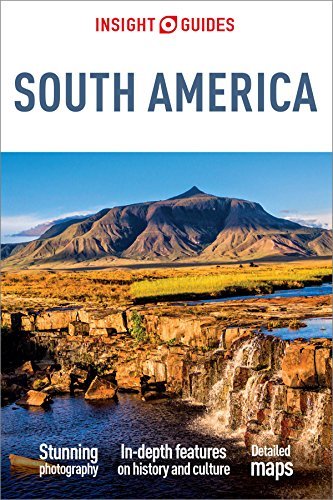 Insight Guides South America (Travel Guide eBook) by Insight Guides ...