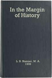 In the Margin of History by Lewis B. Namier | Goodreads