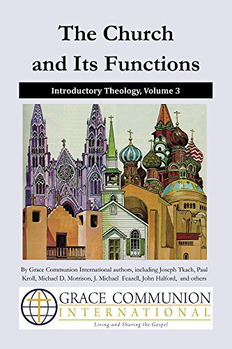 The Church and Its Functions: Introductory Theology, Volume 3 by Joseph ...
