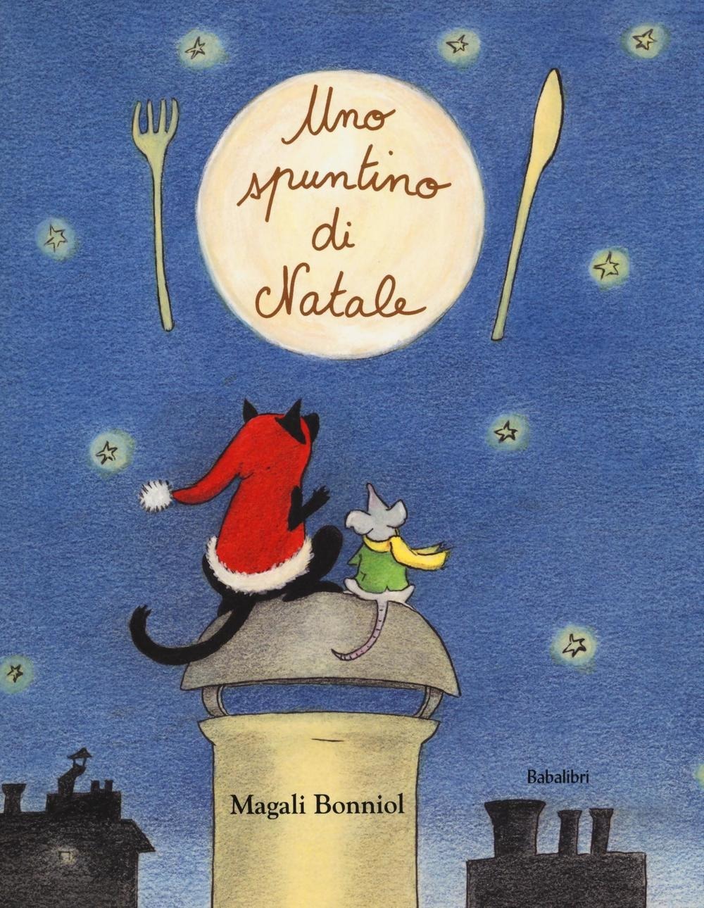 uno spuntino di natale by Magali Bonniol | Goodreads
