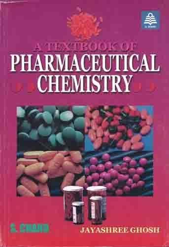 S Chand A Textbook Of Pharmaceutical Chemistry by Jayshree Ghosh ...