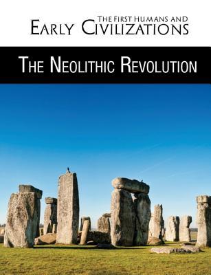 The Neolithic Revolution by Susan Meyer | Goodreads