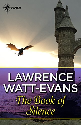 The Book of Silence (Lords of Dus) by Lawrence Watt-Evans | Goodreads