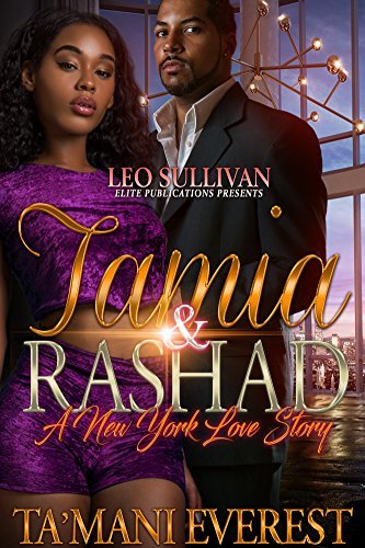 Tamia & Rashad: A New York Love Story by Ta'Mani Everest | Goodreads
