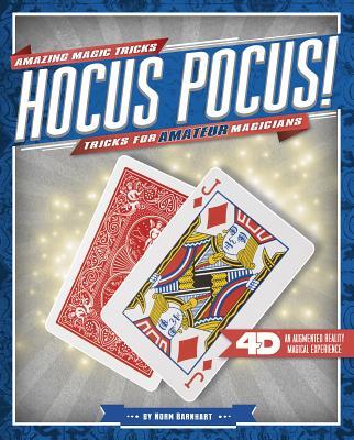 Hocus Pocus! Tricks for Amateur Magicians: 4D An Augmented Reality ...