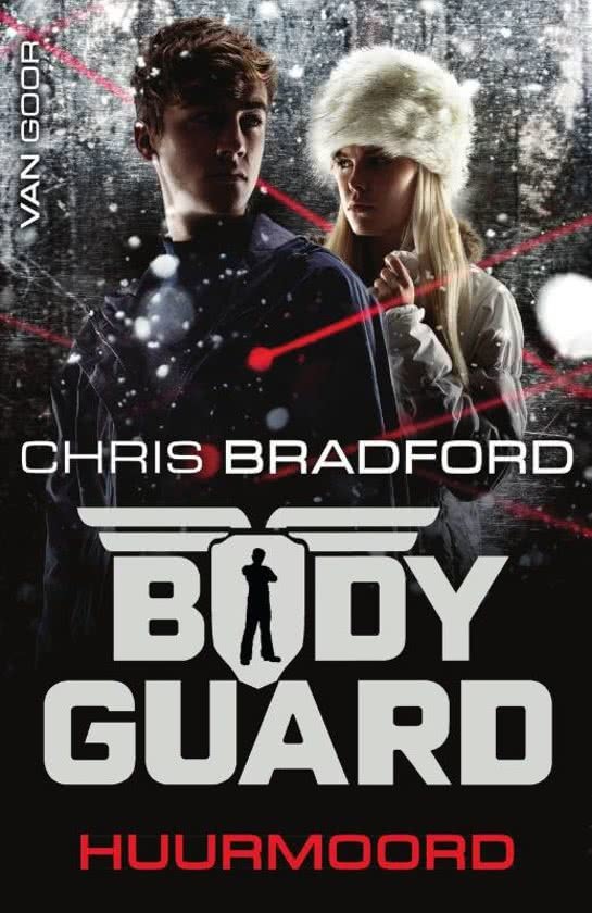 Huurmoord (Bodyguard, #5) by Chris Bradford | Goodreads