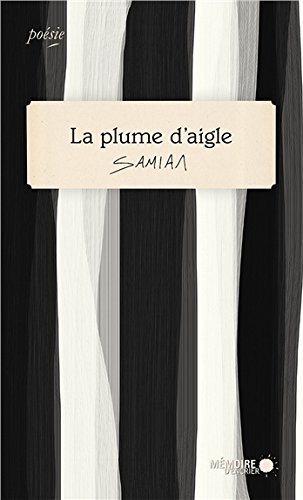 La Plume d'Aigle by Samian | Goodreads