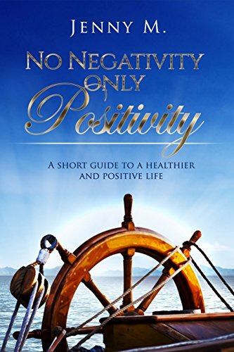 No Negativity Only Positivity by Jenny Michelle | Goodreads